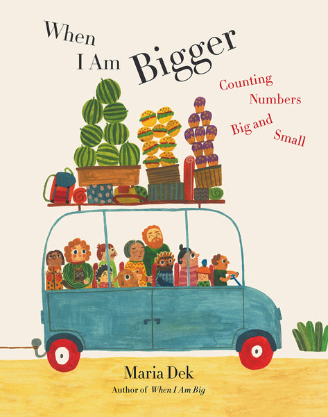 When I Am Bigger: Counting Numbers Big and Small – Mini Mint